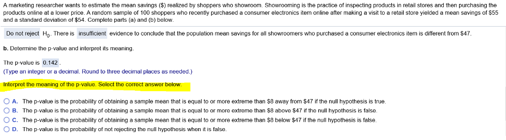 Solved A Marketing Researcher Wants To Estimate The Mean