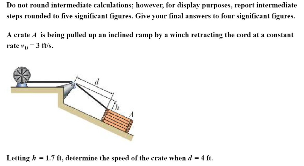 Solved a crate a is being pulled up an inclined ramp by a | Chegg.com