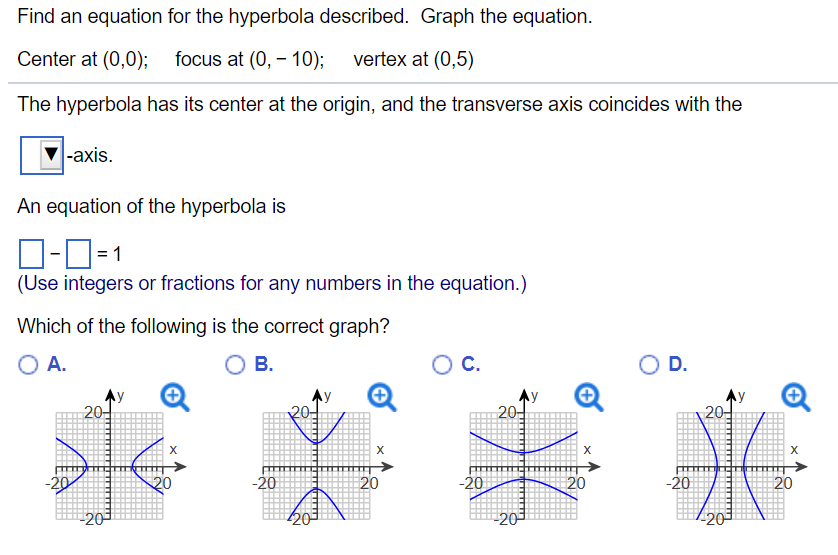 Solved Find an equation for the hyperbola described. Graph | Chegg.com