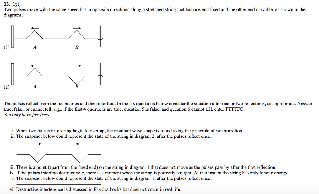Solved Two pulses move with the same speed but in opposite | Chegg.com
