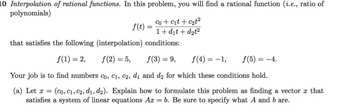 Solved Interpolation Of Rational Functions In This Problem