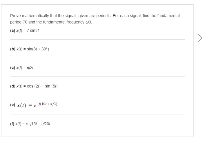 Solved Prove mathematically that the signals given are | Chegg.com