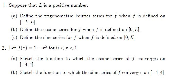Solved: Suppose That L Is A Positive Number. Define The Tr... | Chegg.com