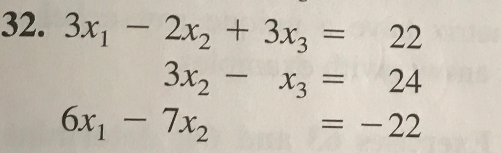 Solved Use Gauss-Jordan or Gaussian Elimination 3x_1 - 2x_2 | Chegg.com