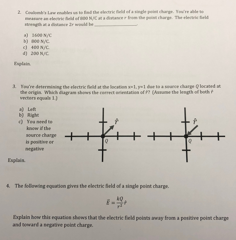 Solved Coulomb's Law enables us to find the electric field | Chegg.com