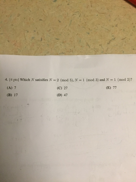 Solved Which N satisifies N = 2 (mod 3) and N = 1 (mod 2)? | Chegg.com
