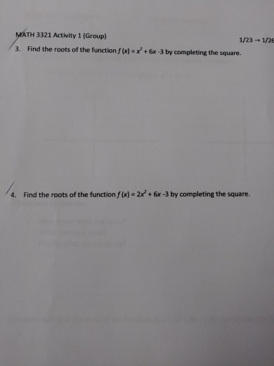 Solved ATH 3321 Activity 1 (Group) 3. Find the roots of the | Chegg.com Solved ATH 3321 Activity 1 (Group) 3. Find the roots of the | Chegg.com