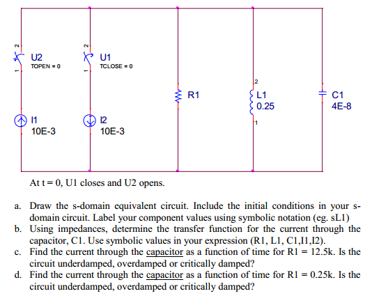 Draw the s-domain equivalent circuit. Include the | Chegg.com