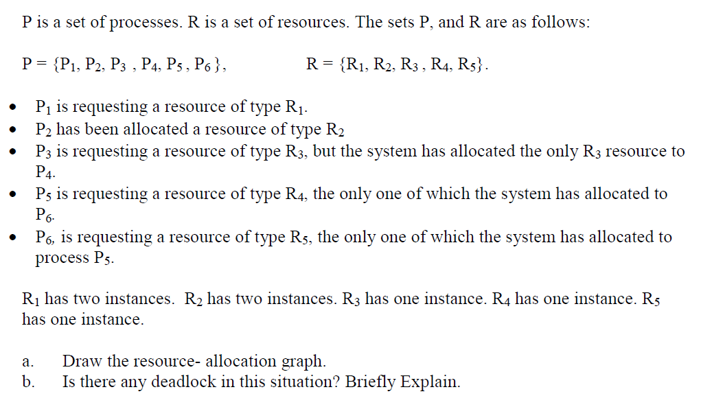 Solved P is a set of processes. R is a set of resources. The | Chegg.com