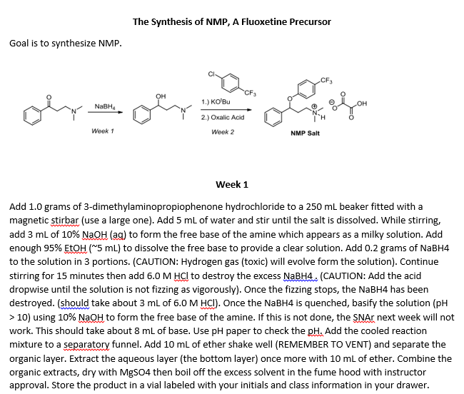 Solved The Synthesis of NMP, A Fluoxetine Precursor Goal is | Chegg.com