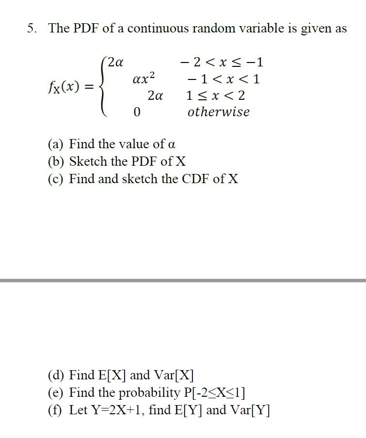Solved 5. The PDF of a continuous random variable is given | Chegg.com