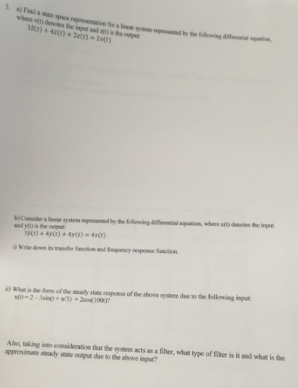 Solved Find a state space representation for a linear system | Chegg.com