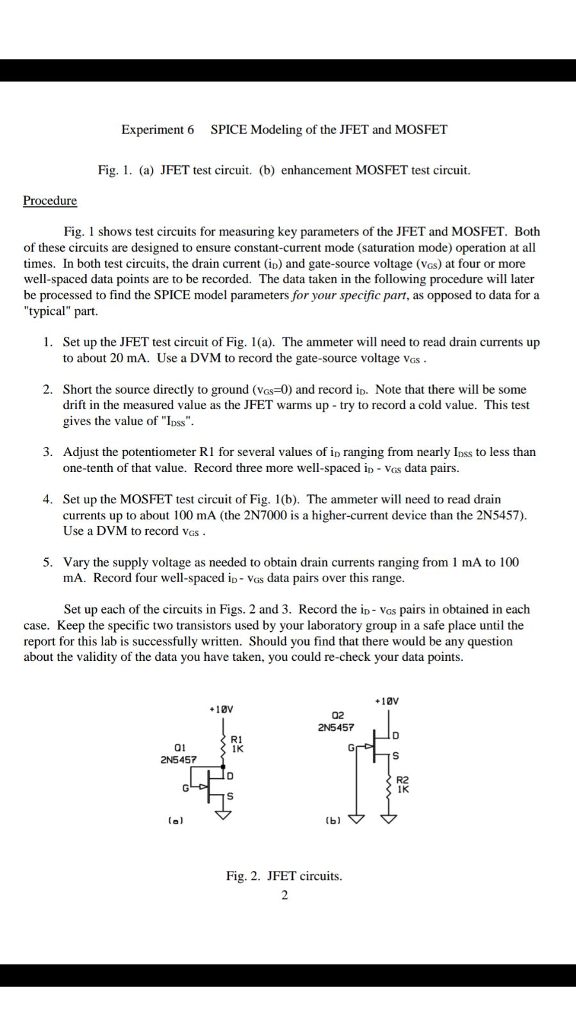 Solved Experiment 6 SPICE Modeling of the JFET and MOSFET | Chegg.com