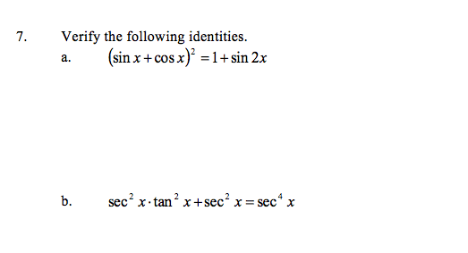 Solved Verify the following identities. a. (sin x + cos | Chegg.com