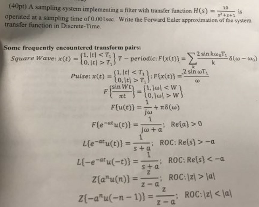 Solved A sampling system implementing a filter with transfer | Chegg.com