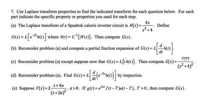 Solved 7. Use Laplace transform properties to find the | Chegg.com