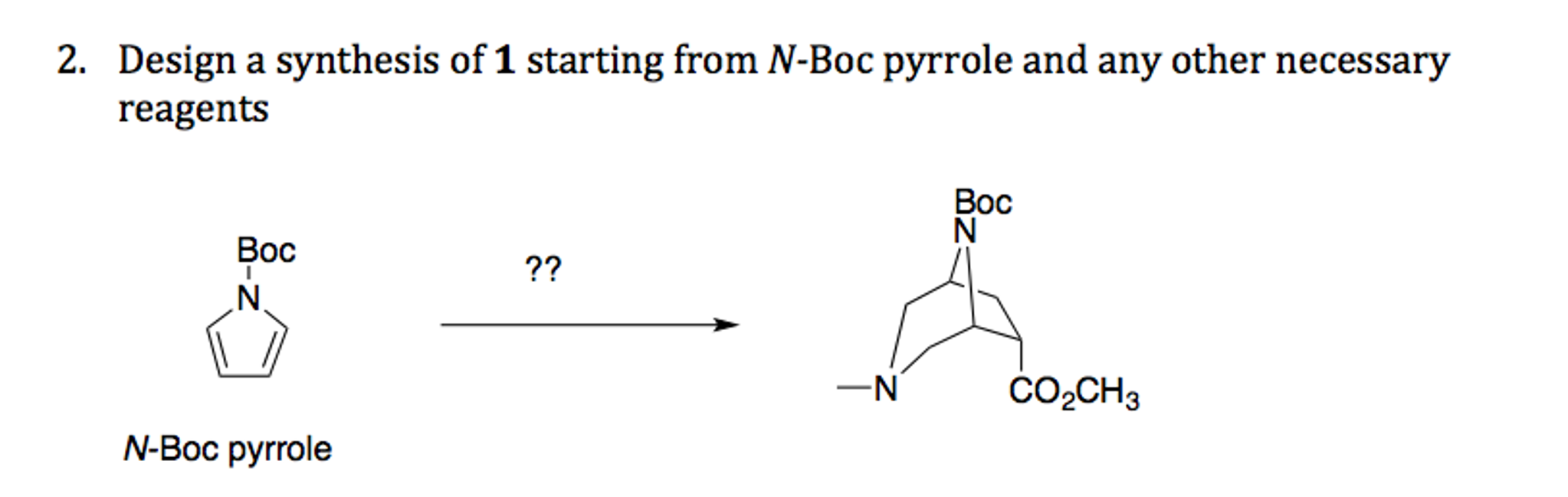 Solved Design a synthesis of 1 starting from N-Boc pyrrole | Chegg.com