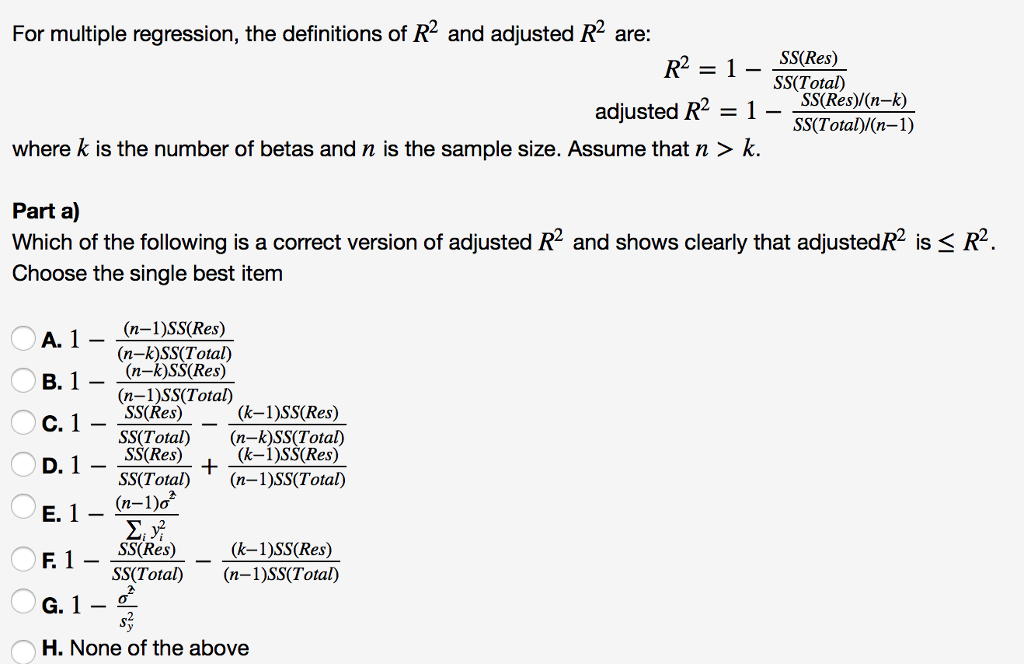 Solved For multiple regression, the definitions of R2 and | Chegg.com