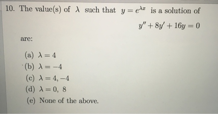 Solved The value (s) of A such that lambda such that y = | Chegg.com