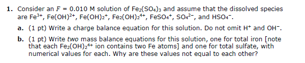 Solved 1. Consider an F-0.010 M solution of Fe2(SO4)3 and | Chegg.com
