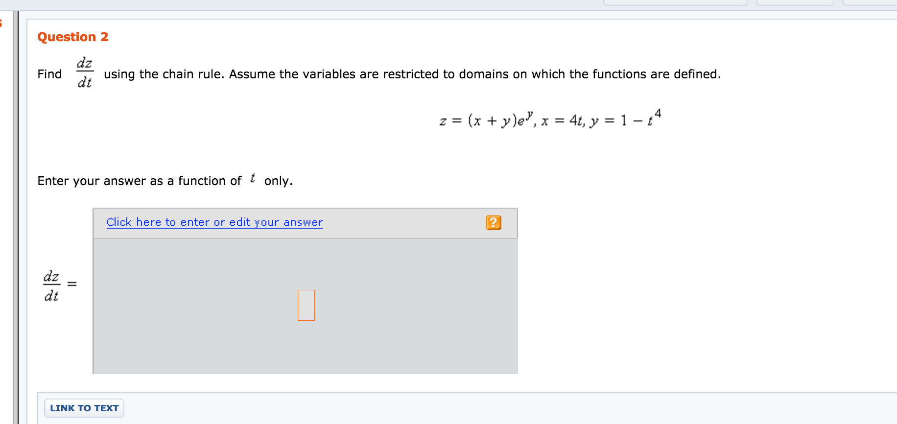 Solved Find dz/dt using the chain rule. Assume the variables | Chegg.com