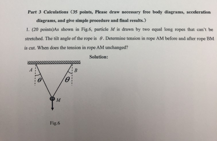 Solved Part 3 Calculations (35 points, Please draw necessary | Chegg.com