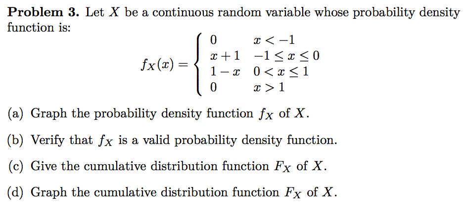 Solved Let X be a continuous random variable whose | Chegg.com