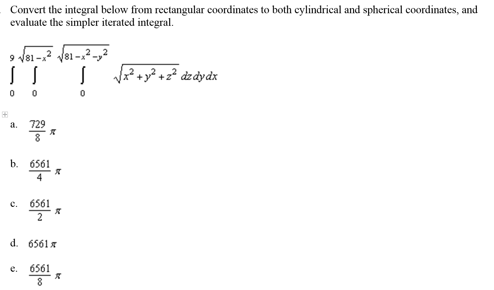 Solved Convert the integral below from rectangular | Chegg.com