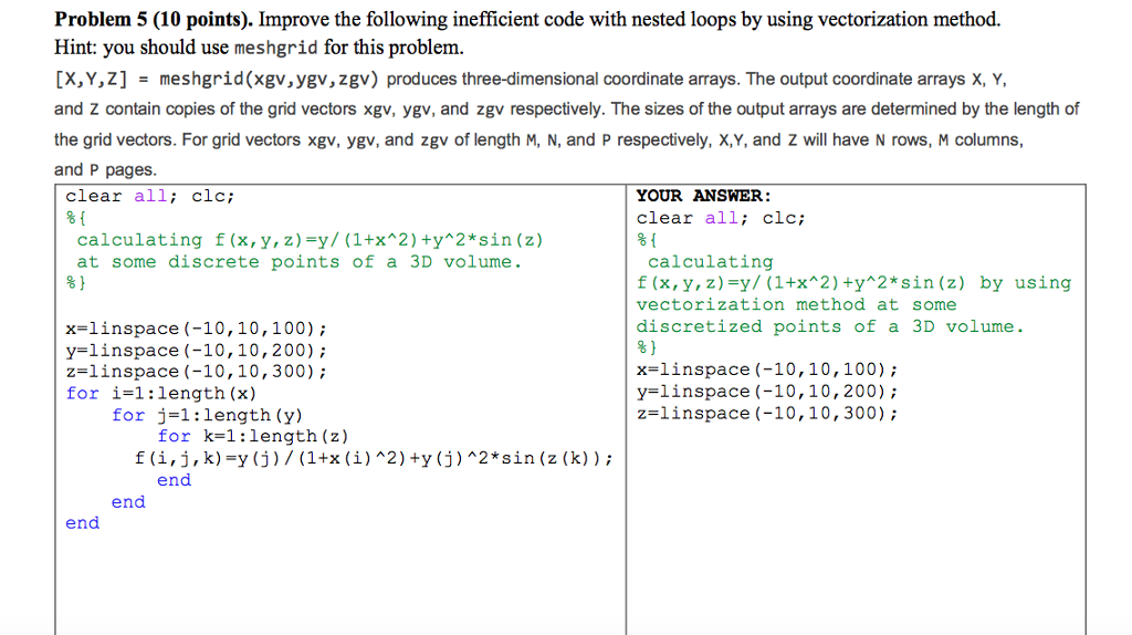 Solved Problem 5 (10 points). Improve the following | Chegg.com