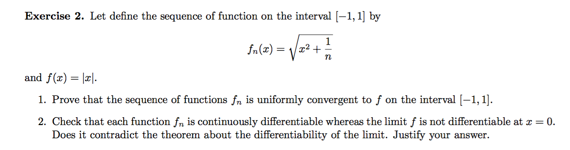 Solved Exercise 2. Let define the sequence of function on | Chegg.com