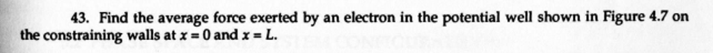 Solved 43. Find the average force exerted by an electron in | Chegg.com