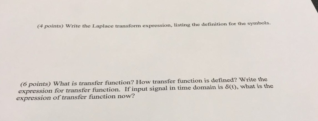 Solved (4 points) Write the Laplace transform expression, | Chegg.com