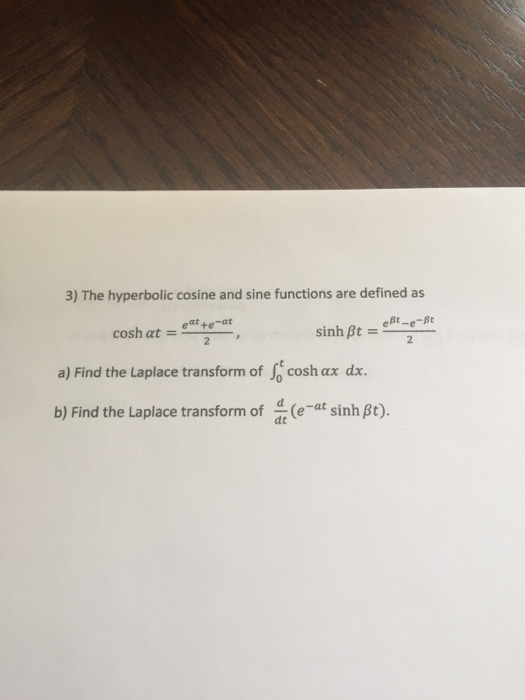 Solved The Hyperbolic Cosine And Sine Functions Are Defined