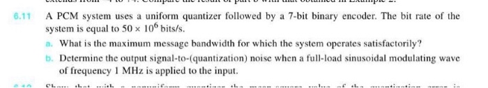 Solved A PCM system uses a uniform quantizer followed by a | Chegg.com