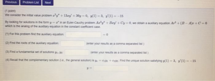 Solved We consider the initial value problem x^2y" + 13xy' + | Chegg.com