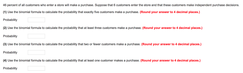 Solved 46 percent of all customers who enter a store will | Chegg.com