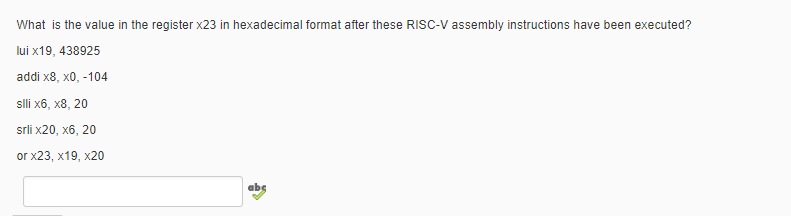 Solved What is the value in the register x23 in hexadecimal | Chegg.com