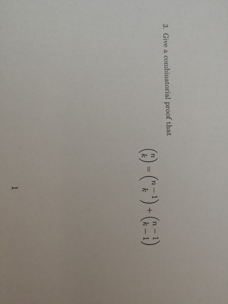 Solved 3. Give a combinatorial proof that k-1 | Chegg.com