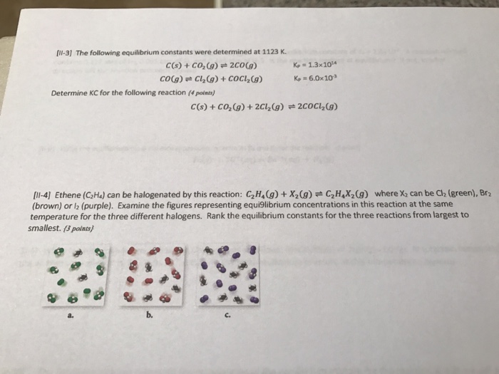 Solved The following equilibrium constants were determined | Chegg.com