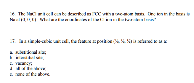 Solved The NaCl unit cell can be described as FCC with a | Chegg.com