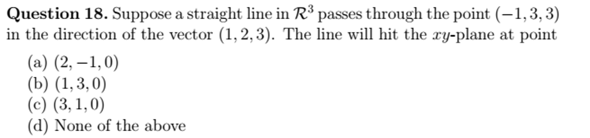 Solved Suppose a straight line in R^3 passes through the | Chegg.com