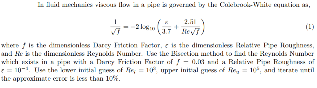 Solved In fluid mechanics viscous flow in a pipe is governed | Chegg.com