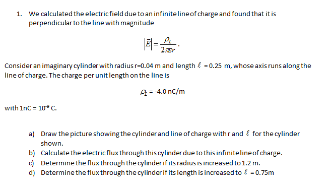 Solved We calculated the electric field due to an infinite | Chegg.com