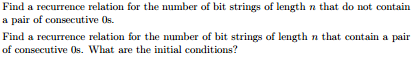 Solved Find a recurrence relation for the number of bit | Chegg.com