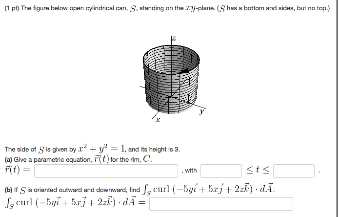 Solved The figure below open cylindrical can, S, standing on | Chegg.com