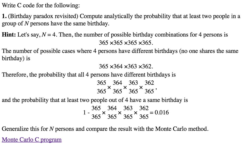 Solved Write C code for the following: 1. (Birthday paradox | Chegg.com