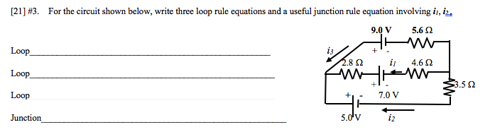 Solved For The Circuit Shown Below Write Three Loop Rule