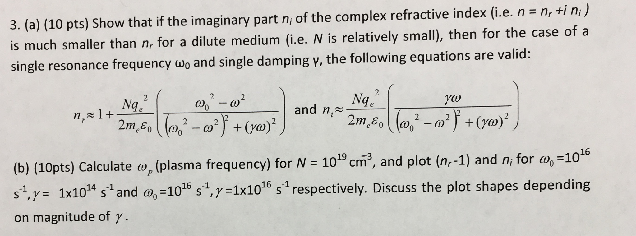 Solved Show that if the imaginary part n_i of the complex | Chegg.com