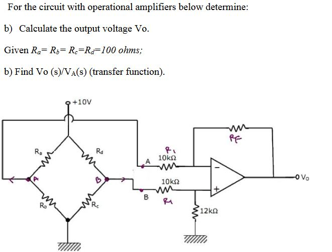 Solved For the circuit with operational amplifiers below | Chegg.com