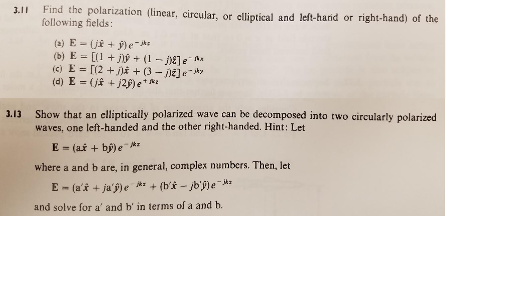 Solved Find the polarization (linear, circular, or | Chegg.com